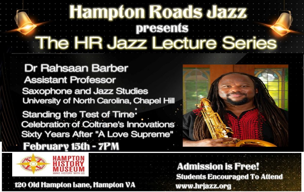 The HR Jazz Lecture Series with Dr. Rahsaan Barber - Hampton Roads Jazz ...